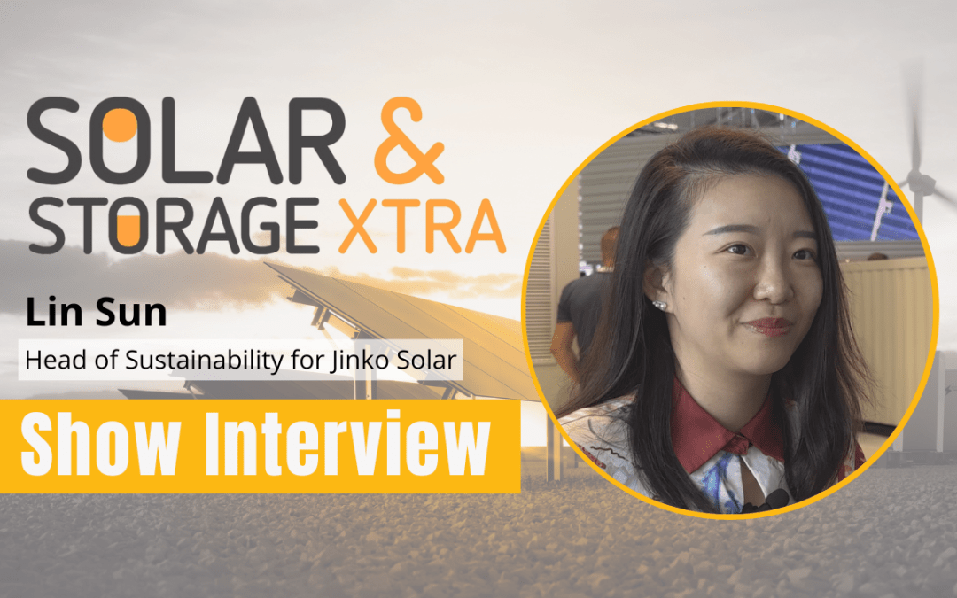 Interview with Lin Sun, Head of Sustainability for Jinko Solar - Solar ...